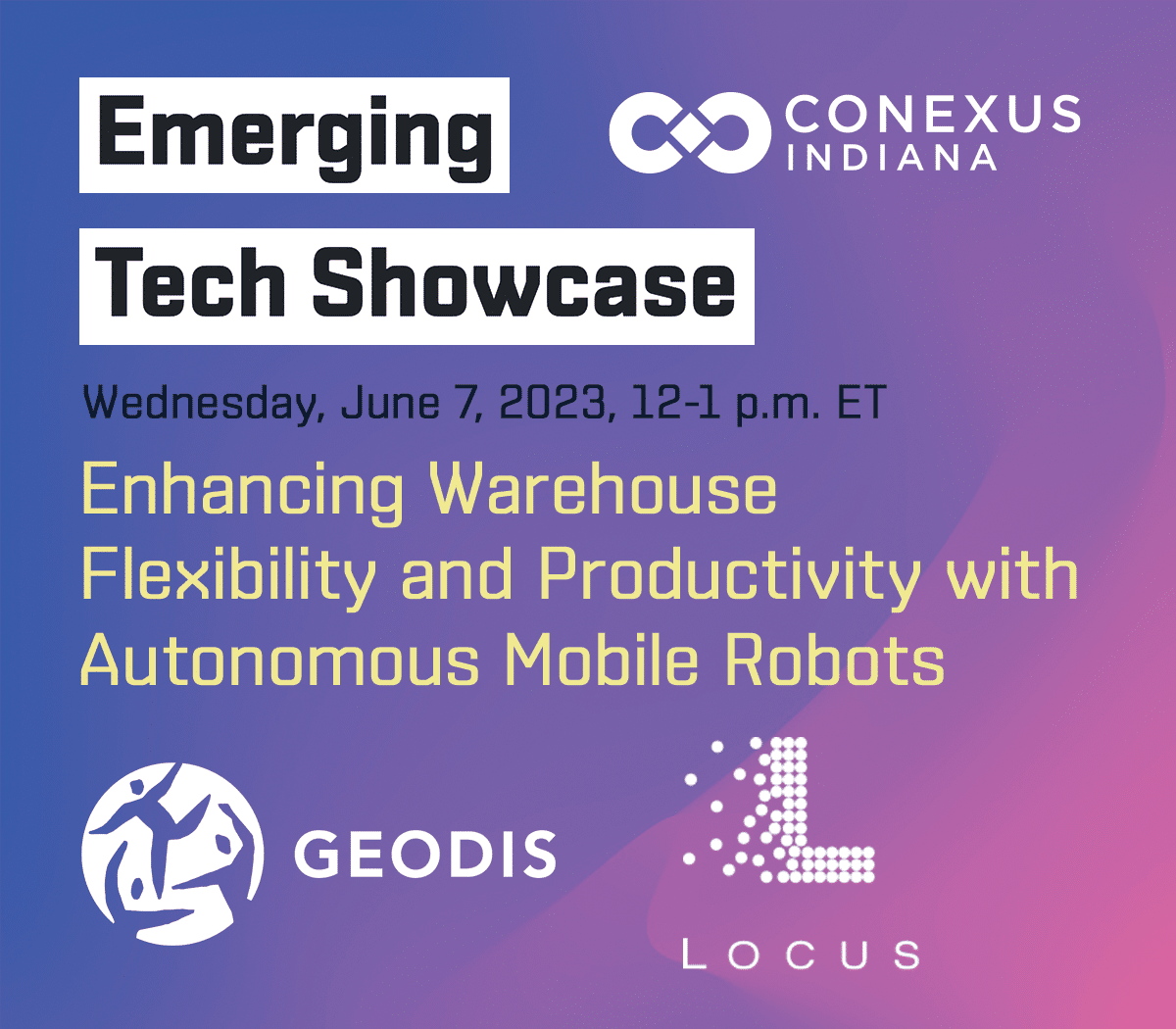 Emerging Tech Showcase: Enhancing Warehouse Flexibility and Productivity with Autonomous Mobile ...